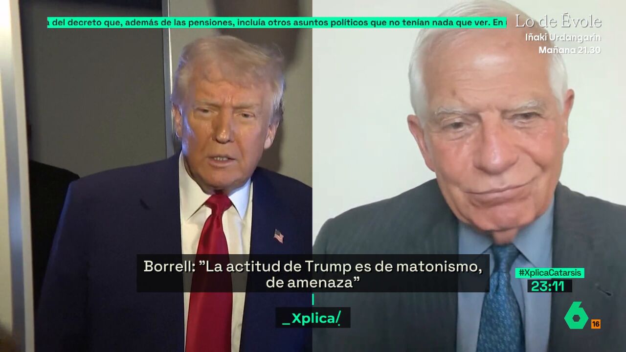 Josep Borrell, sobre Donald Trump: "Tiene actitud de matonismo; solo ...